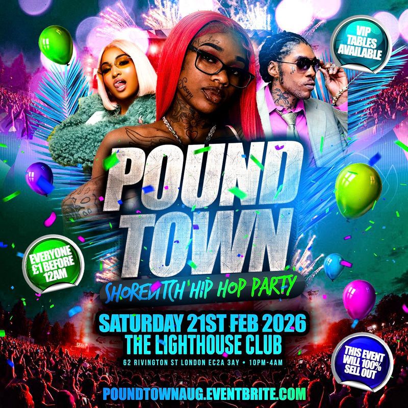 Pound Town - Shoreditch Hip Hop Party | Shoobs